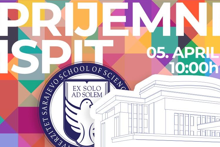 Prijemni ispit - 5 April - SSST - Sarajevo School of Science and Technology